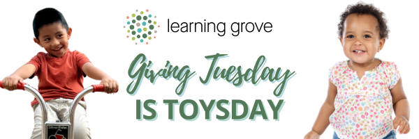 Giving TOYSday - Learning Grove